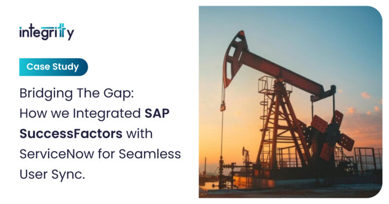 Bridging the Gap: How We Integrated SAP SuccessFactors with ServiceNow ...